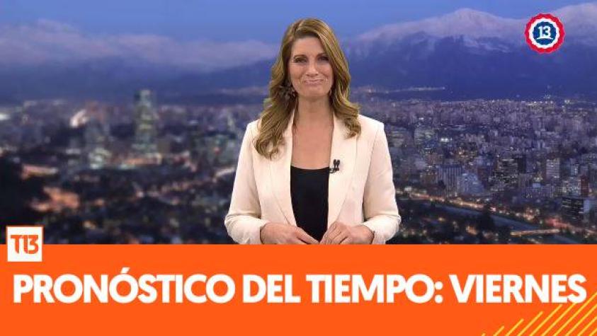 Revisa el pronóstico del tiempo para este viernes 13 de septiembre | T13